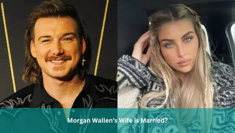 Morgan Wallen's Wife is Married?