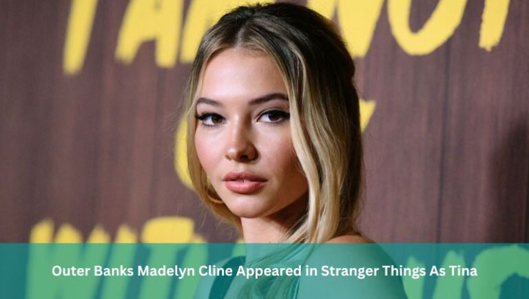 Outer Banks Madelyn Cline Appeared in Stranger Things As Tina